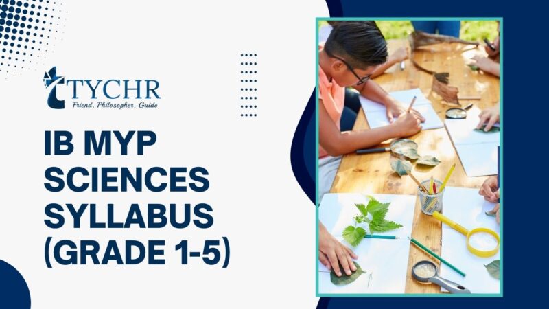 IB MYP Sciences (Grade 1-5) Syllabus
